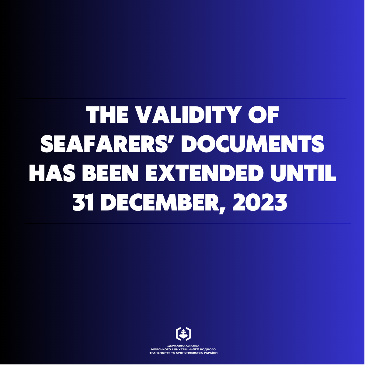 The validity of seafarers’ documents has been extended until 31 ...